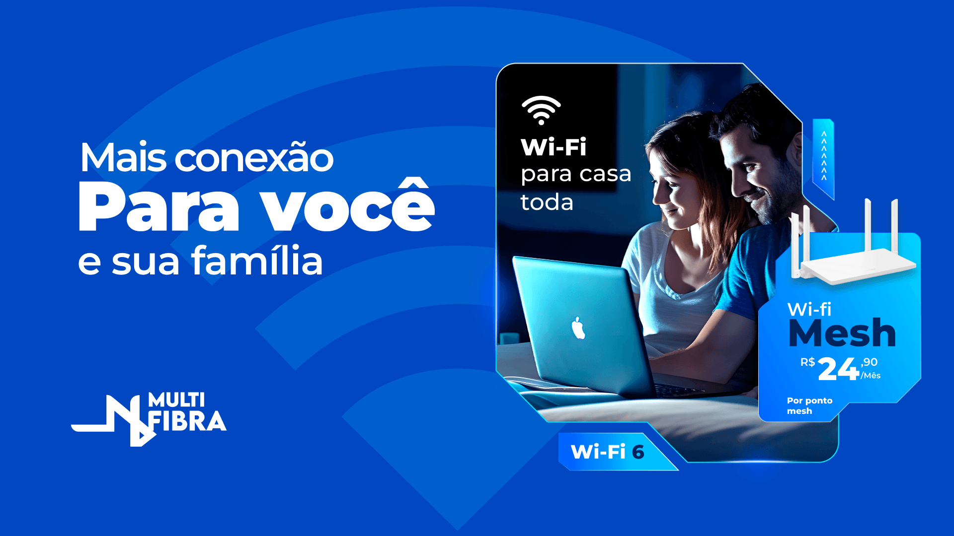 N-MultiFibra | Rede Mesh